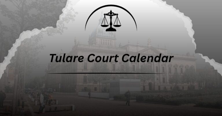 Tulare Court Calendar